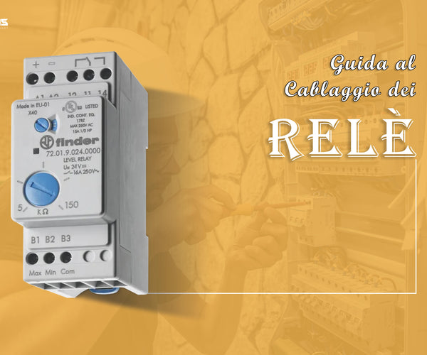 Guida al Cablaggio dei Relè 2025 - Modo Giusto – DMSTECHMART
